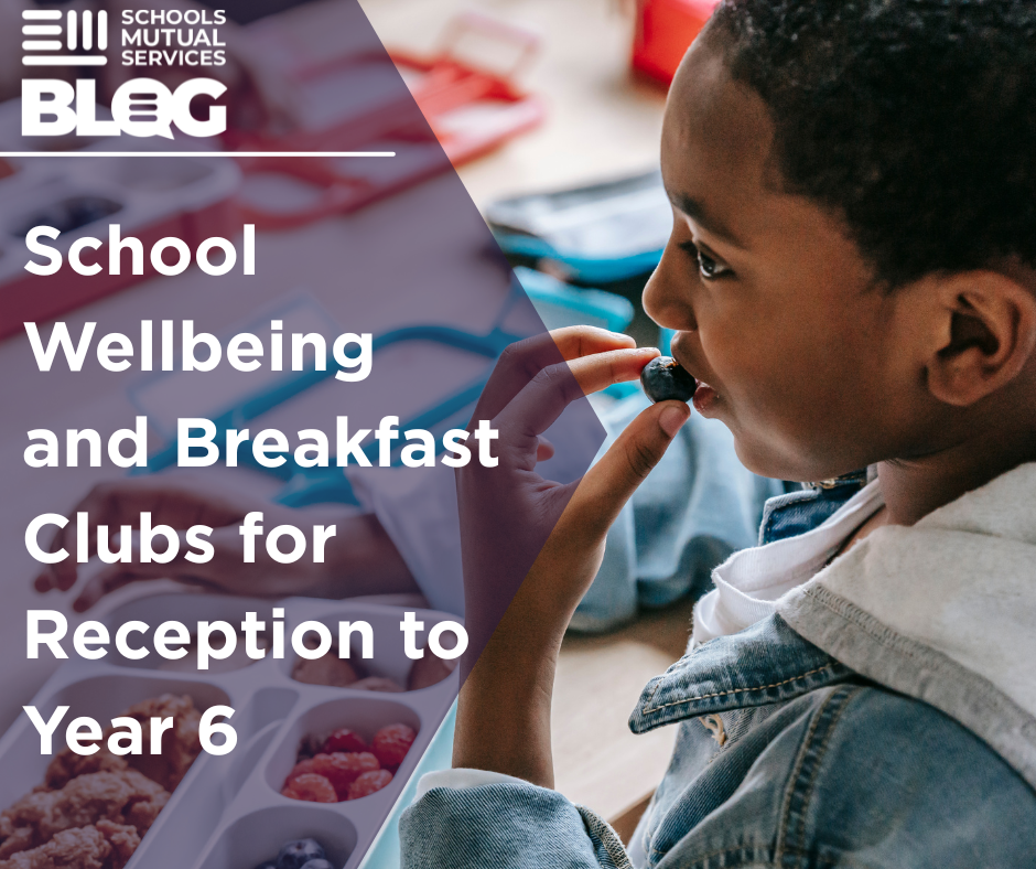 New Schools Bill | Well-Being | Schools Mutual Services